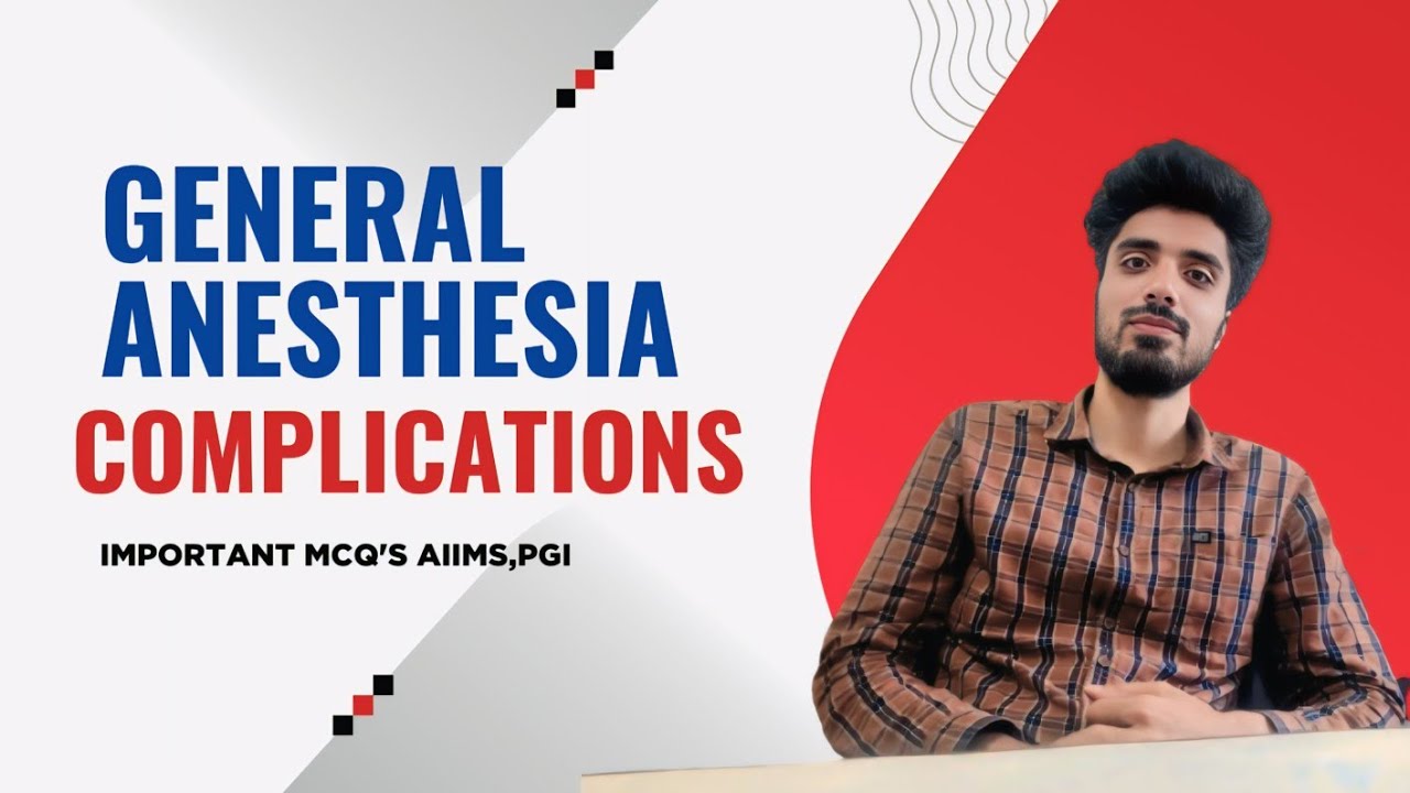 General Anesthesia Complications important MCQ - YouTube