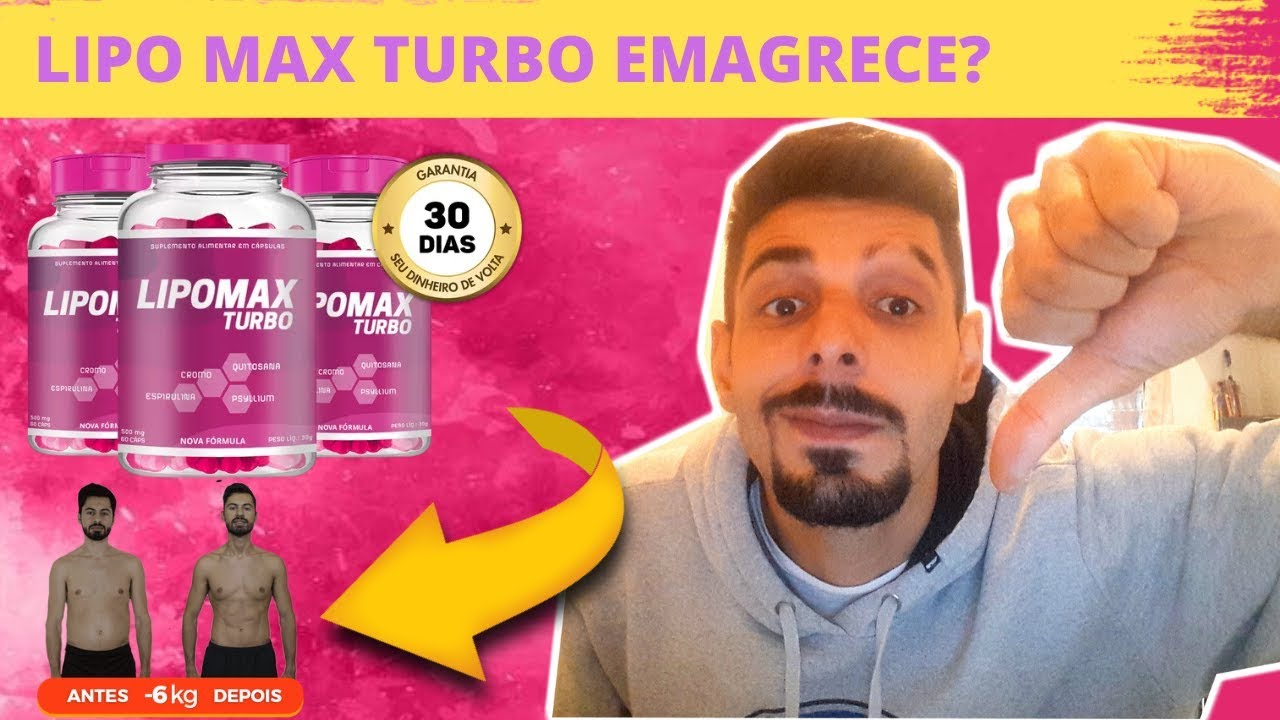 Lipo Max Turbo Emagrece Mesmo - Lipo Max Turbo Onde Comprar - Lipo Max ...