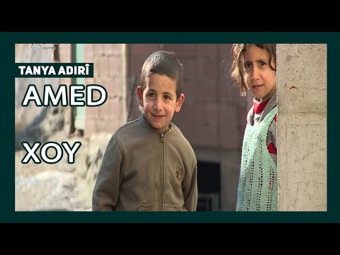 TANYA ADIRÎ - AMED / ŞANKUŞ / XOY