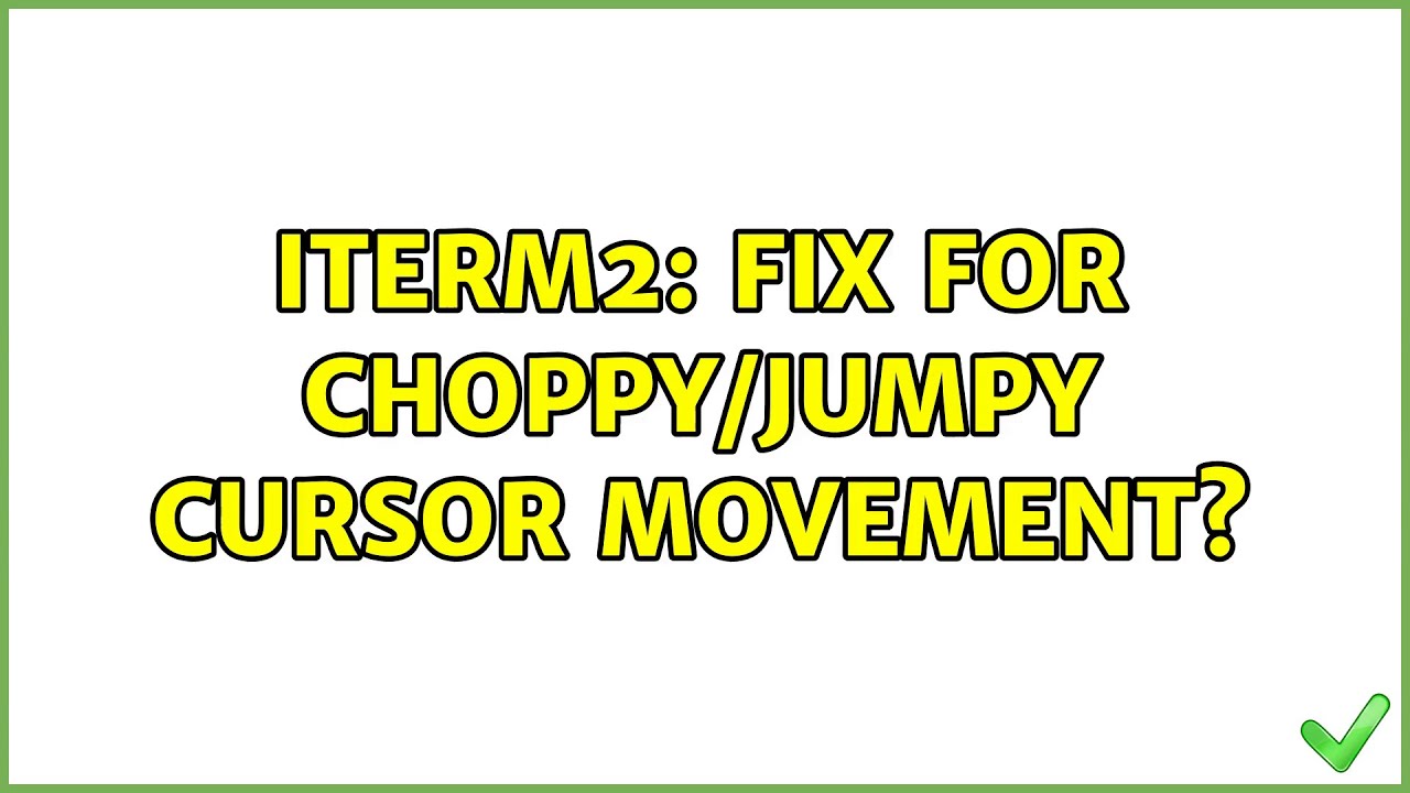 iTerm2: fix for choppy/jumpy cursor movement? - YouTube