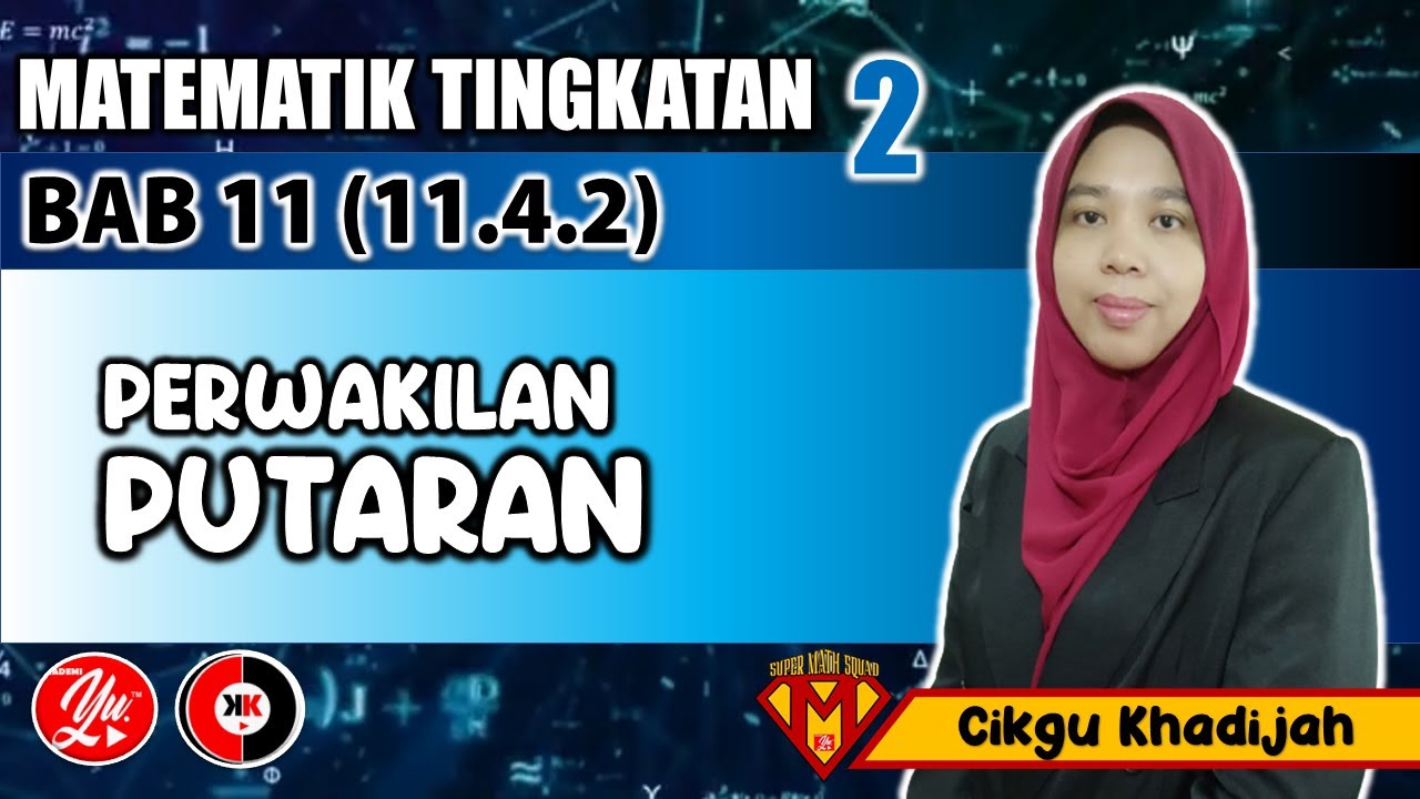 11.4.2 PERWAKILAN PUTARAN - YouTube