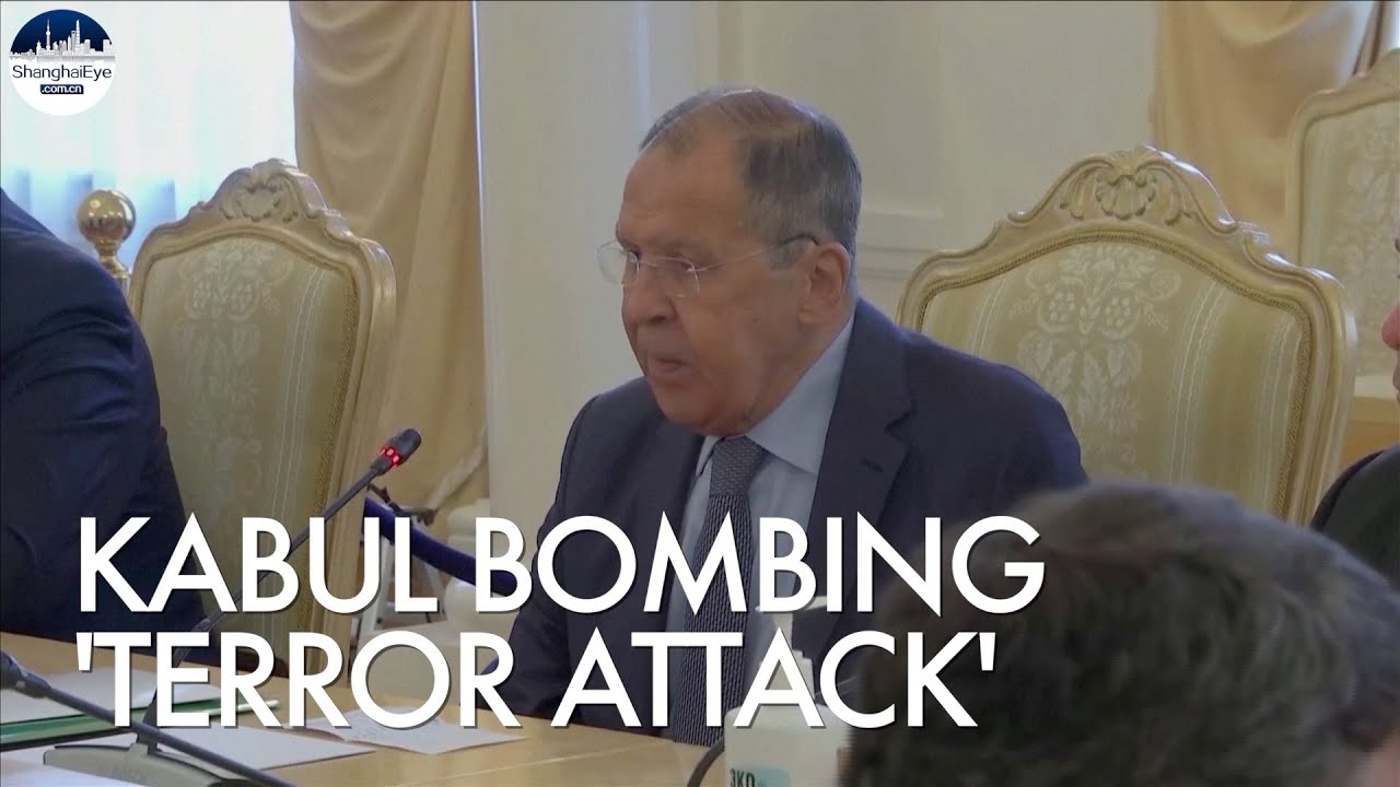 Perpetrators of 'terror attack' will be punished - Lavrov on Kabul ...