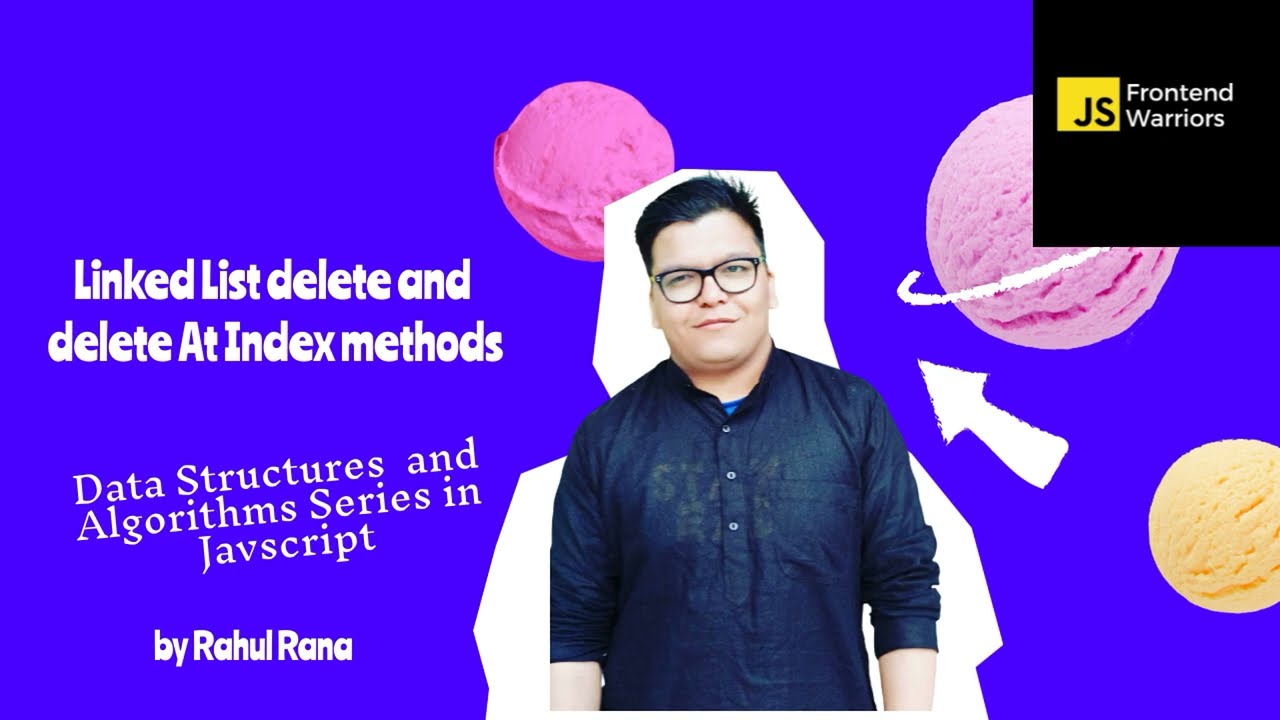 Linked List Deletion And Delete At Index Method Data Structures And 2626