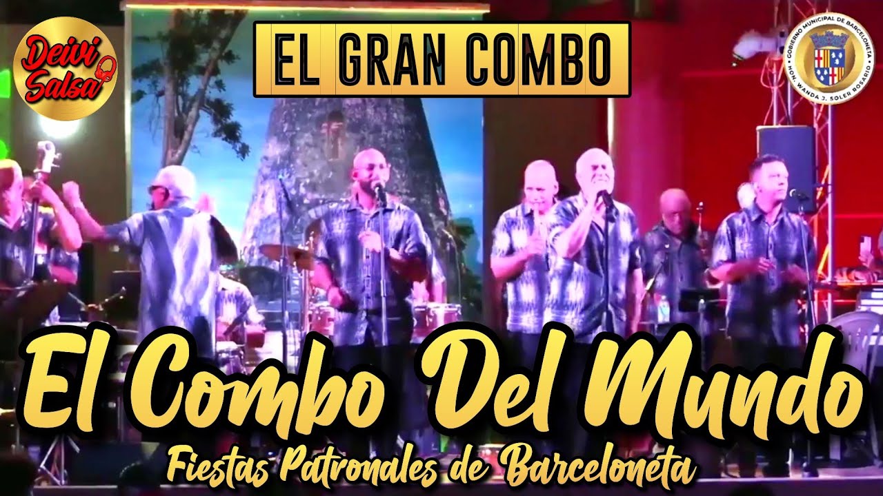 El Gran Combo - El combo del mundo (Live) - Fiestas Patronales De ...