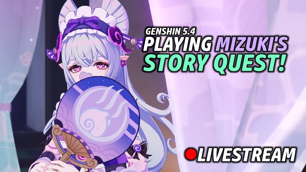 Time For Therapy! Playing Mizuki's Story Quest! | Genshin Impact 5.4 ...