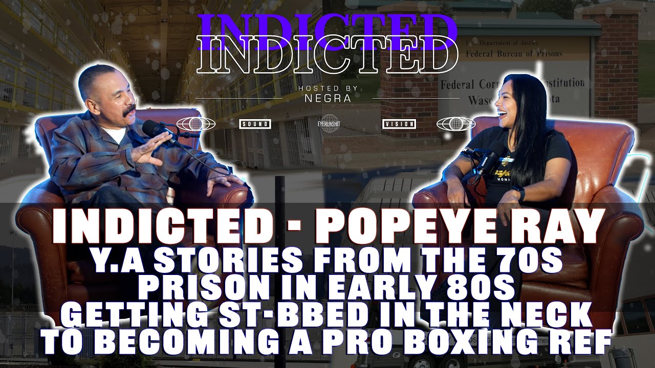 Indicted - Popeye Ray - YA Stories in the 70s, Prison in 80s, St-bbed ...