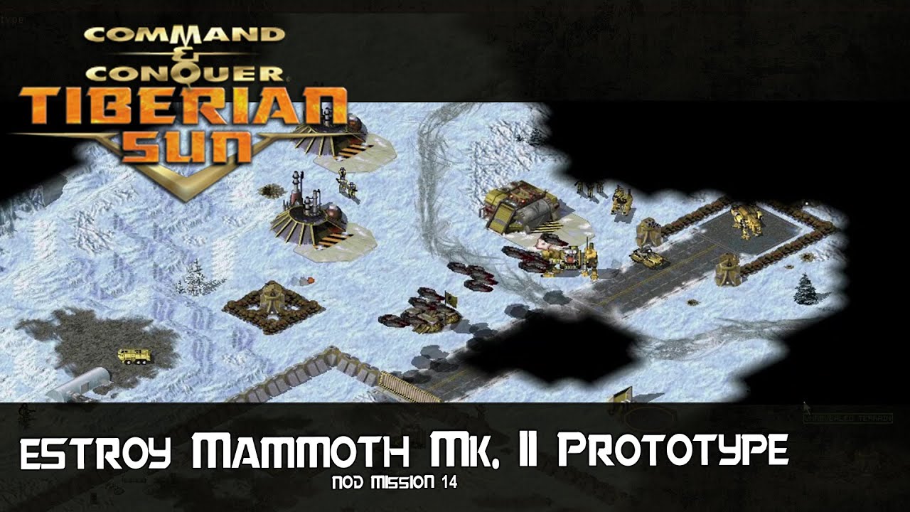 Tiberian Sun | NOD Campaign - estroy Mammoth Mk. II Prototype - YouTube