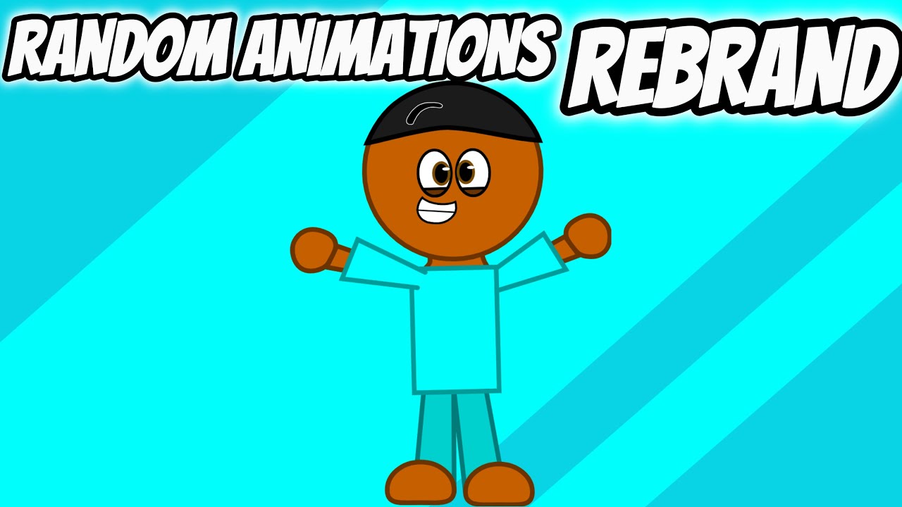 Random Animations REBRAND - YouTube