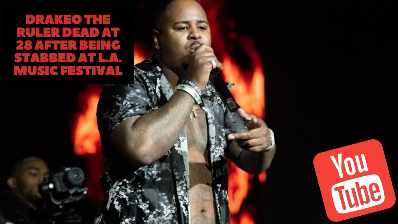 Drakeo the Ruler Dead at 28 After Being Stabbed at L.A. Music Festival ...