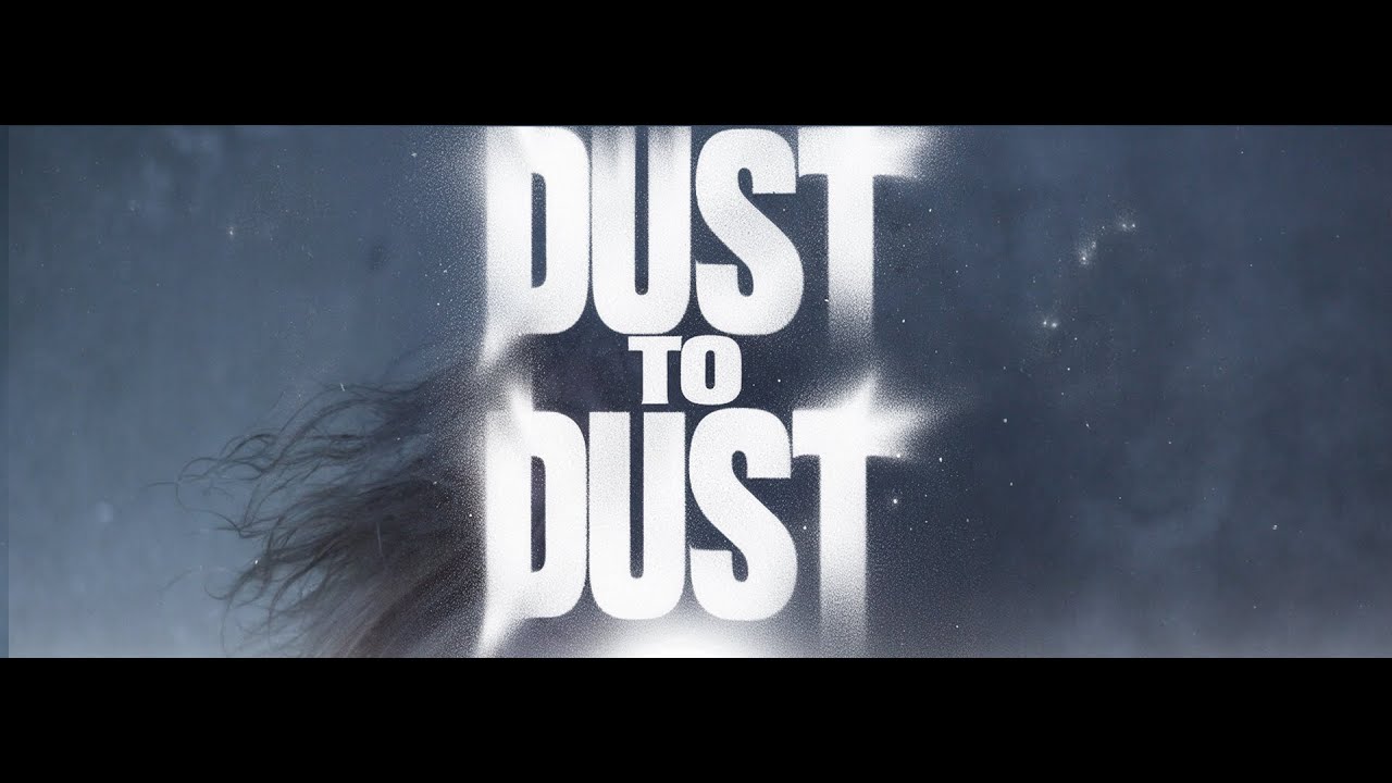 Dust to Dust | Editfest 2024 | Trailer - YouTube