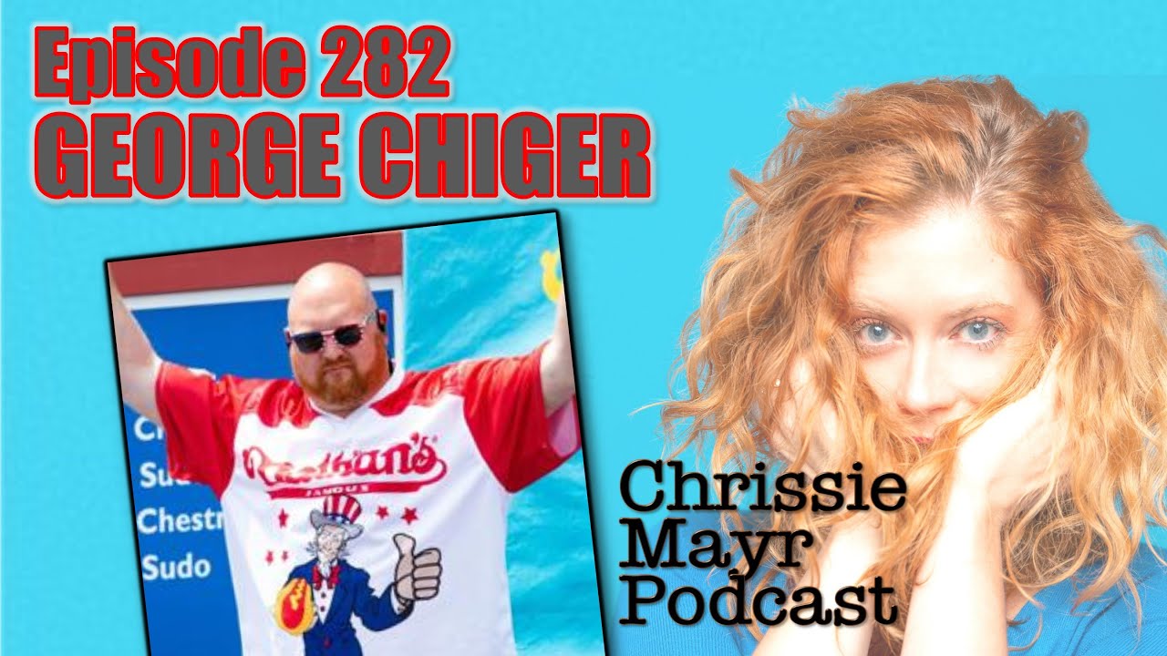 CMP 282 - George Chiger - Competitive Eating, Easy/Hard Foods, Dating ...