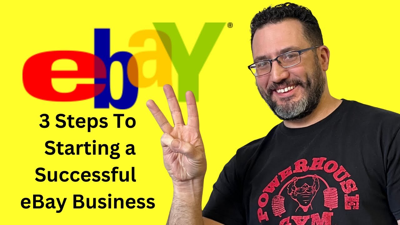 3 Steps to Start a Successful eBay Business + Tips to Help Increase ...