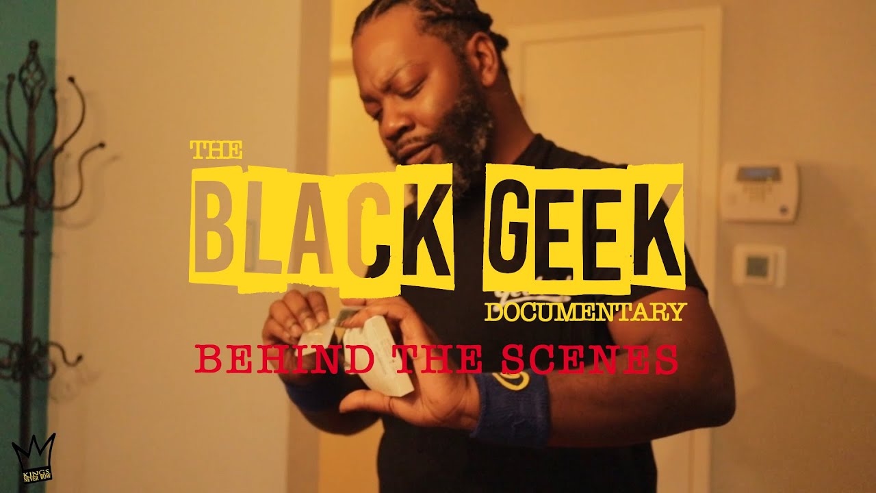 Patreon Exclusive: Behind the Scenes of The Black Geek Documentary ...