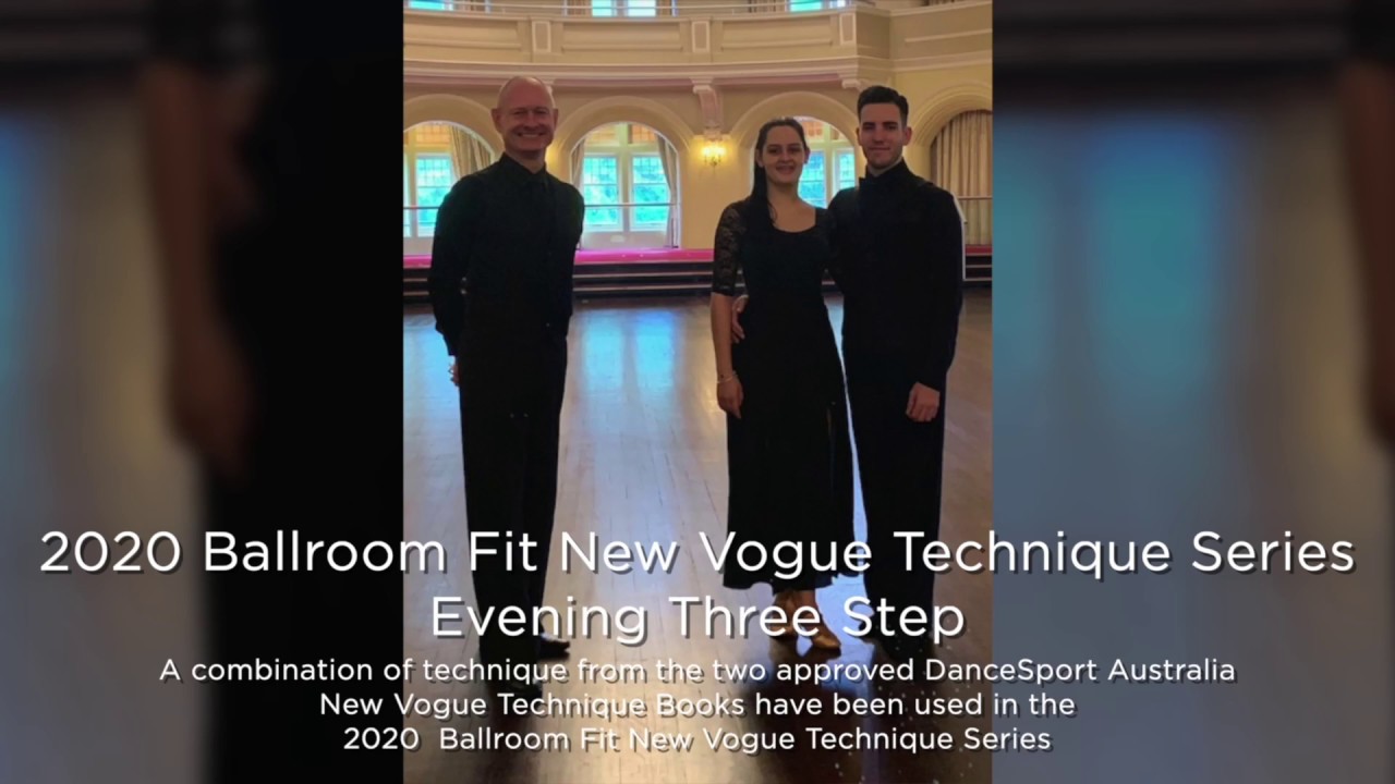 Evening Three Step - 2020 Ballroom Fit New Vogue Series - YouTube
