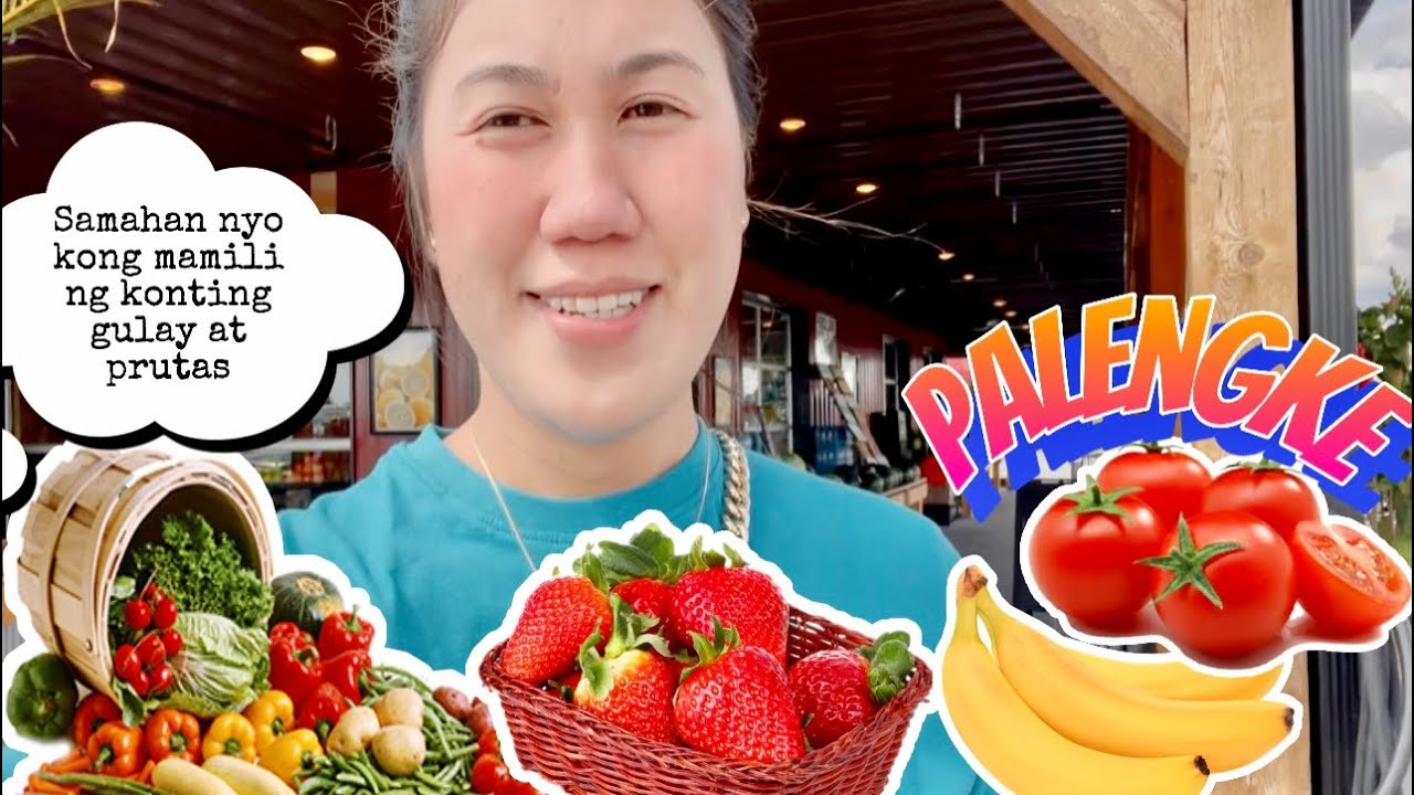 NAPADAAN SA TINDAHAN NG GULAY AT PRUTAS | BIGLAANG GROCERY SHOPPING ...
