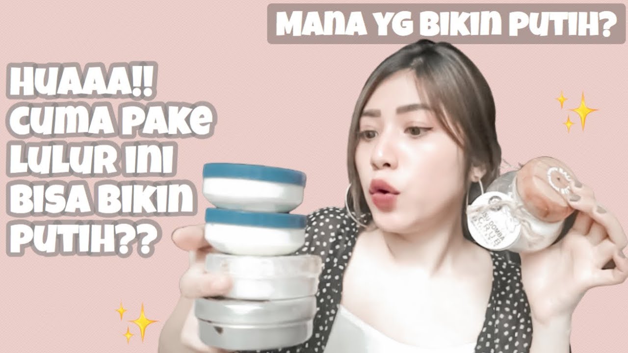 3 MERK LULUR BODY SCRUB MEMUTIHKAN ,MERONTOKAN DAKI ,MELEMBUTKAN KULIT ...