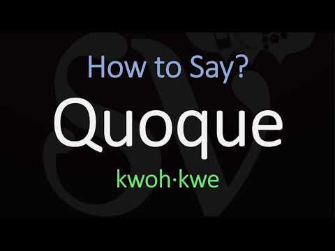 How to Pronounce Quoque? (CORRECTLY) - YouTube