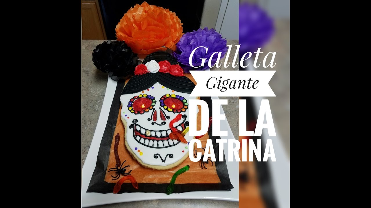 Galleta Gigante De La Catrina!! Rica galletota para este Halloween y ...