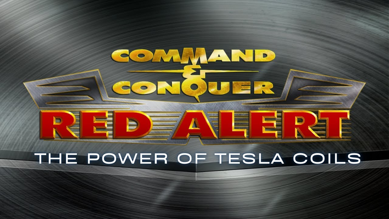 Command & Conquer: Red Alert 1 (The Power of tesla Coils) - YouTube