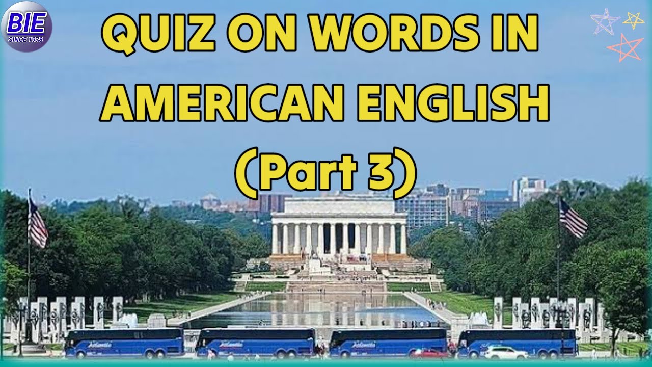 QUIZ ON WORDS IN AMERICAN ENGLISH (Part 3) - YouTube