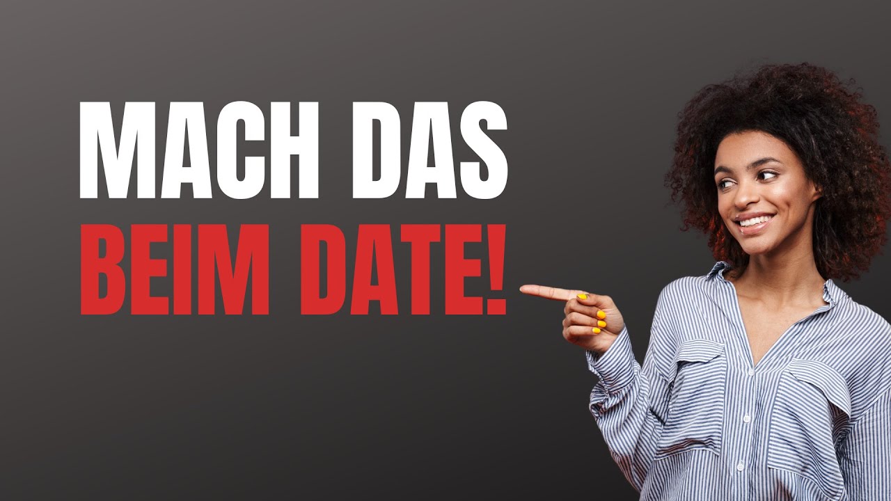 12 Tipps und Tricks für das erste Date (aus der Dating Psychologie ...