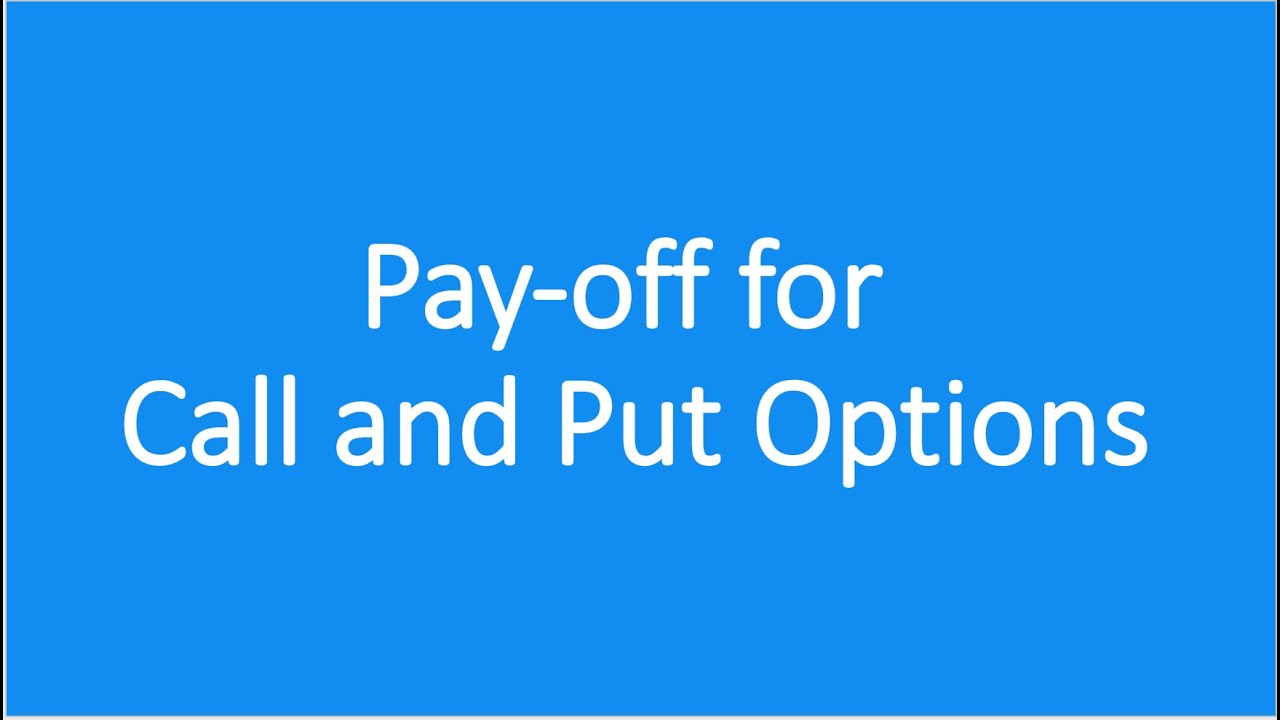 Pay-Off graph for a Call and Put Option of a Holder - YouTube