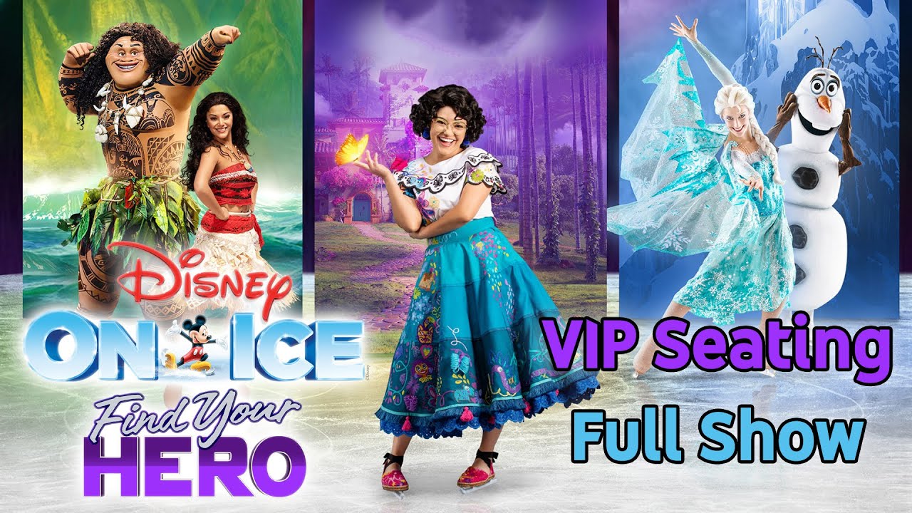 Disney On Ice Find Your Hero | FULL Show (VIP View) - YouTube