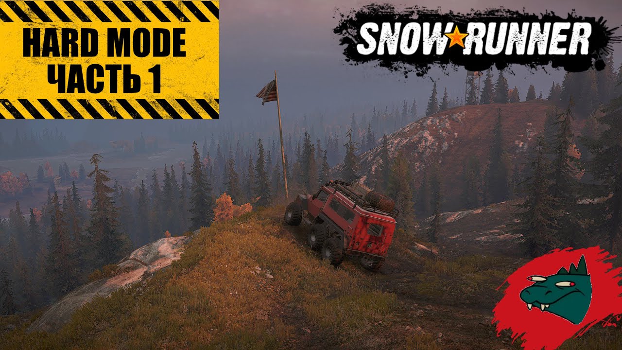 SnowRunner [Hard Mode] - Часть 1 - YouTube