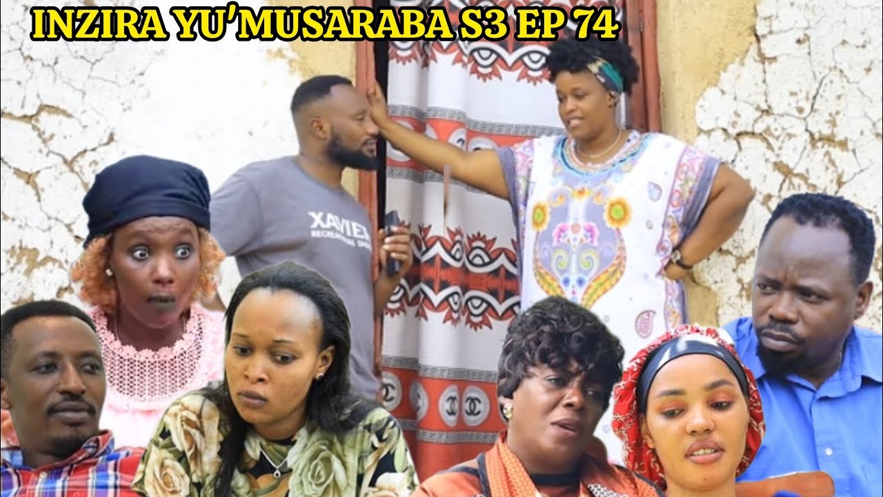INZIRA YU'MUSARABA S3 EP 74 (FABIORA agize ubwoba avuga aho ...