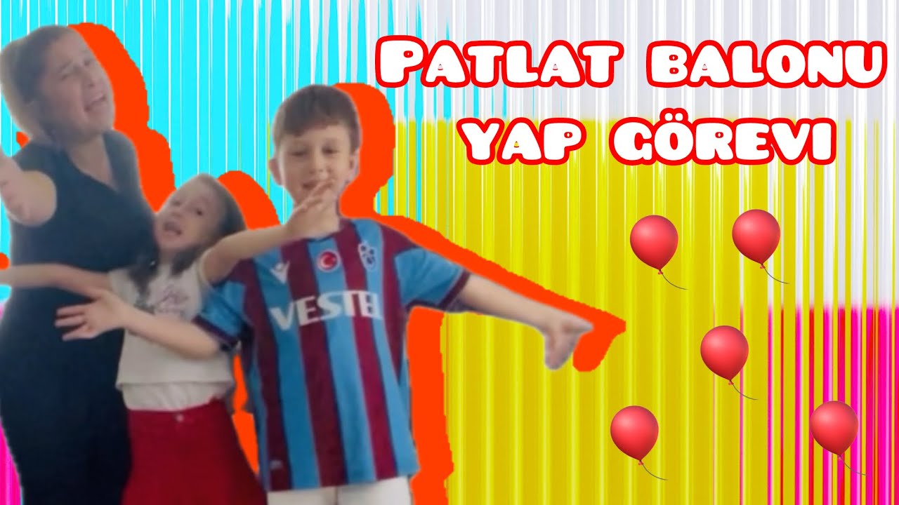 BALON PATLATMA OYUNU OYNADIK! PATLAT BALONU YAP GÖREVİ ! - YouTube