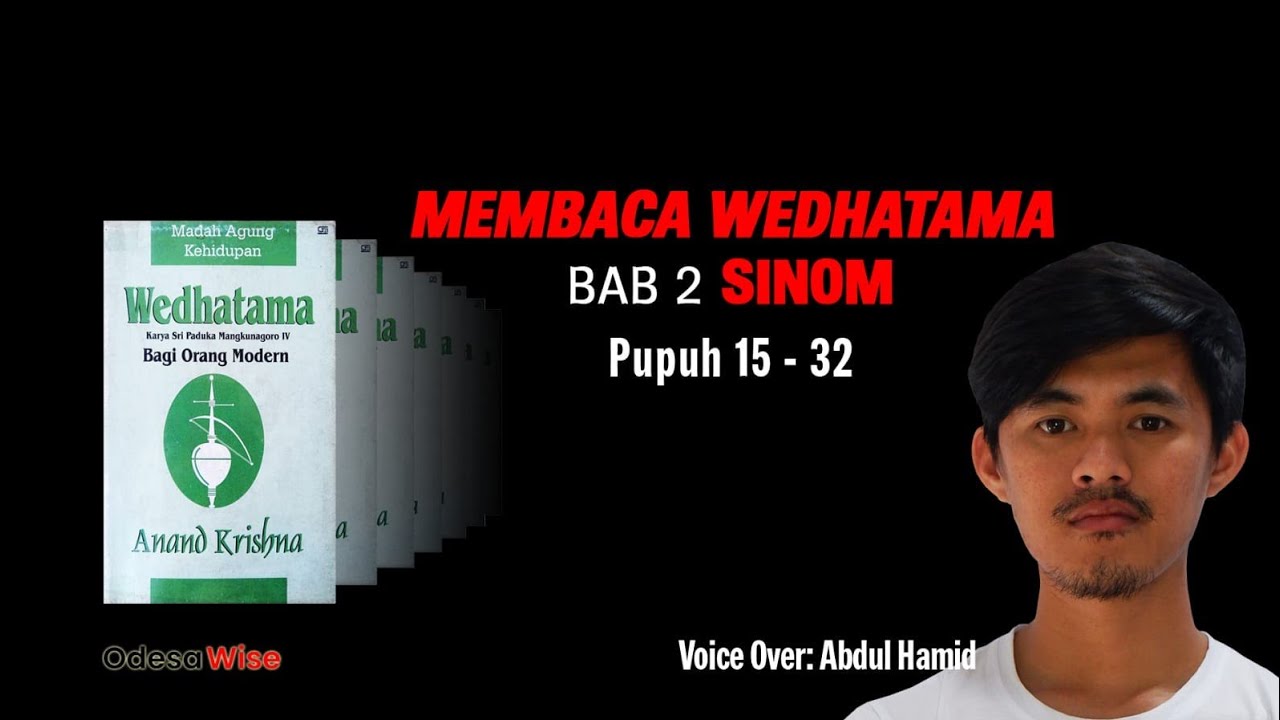 Membaca Serat Wedhatama Karya Sri Mangkunegara IV yang ditafsir Anand ...