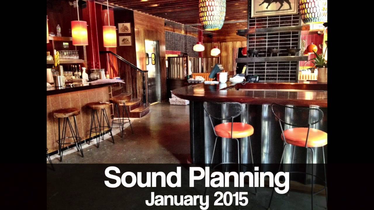 Sound Planning January 2015 : Cafe Restaurant Background Music ...