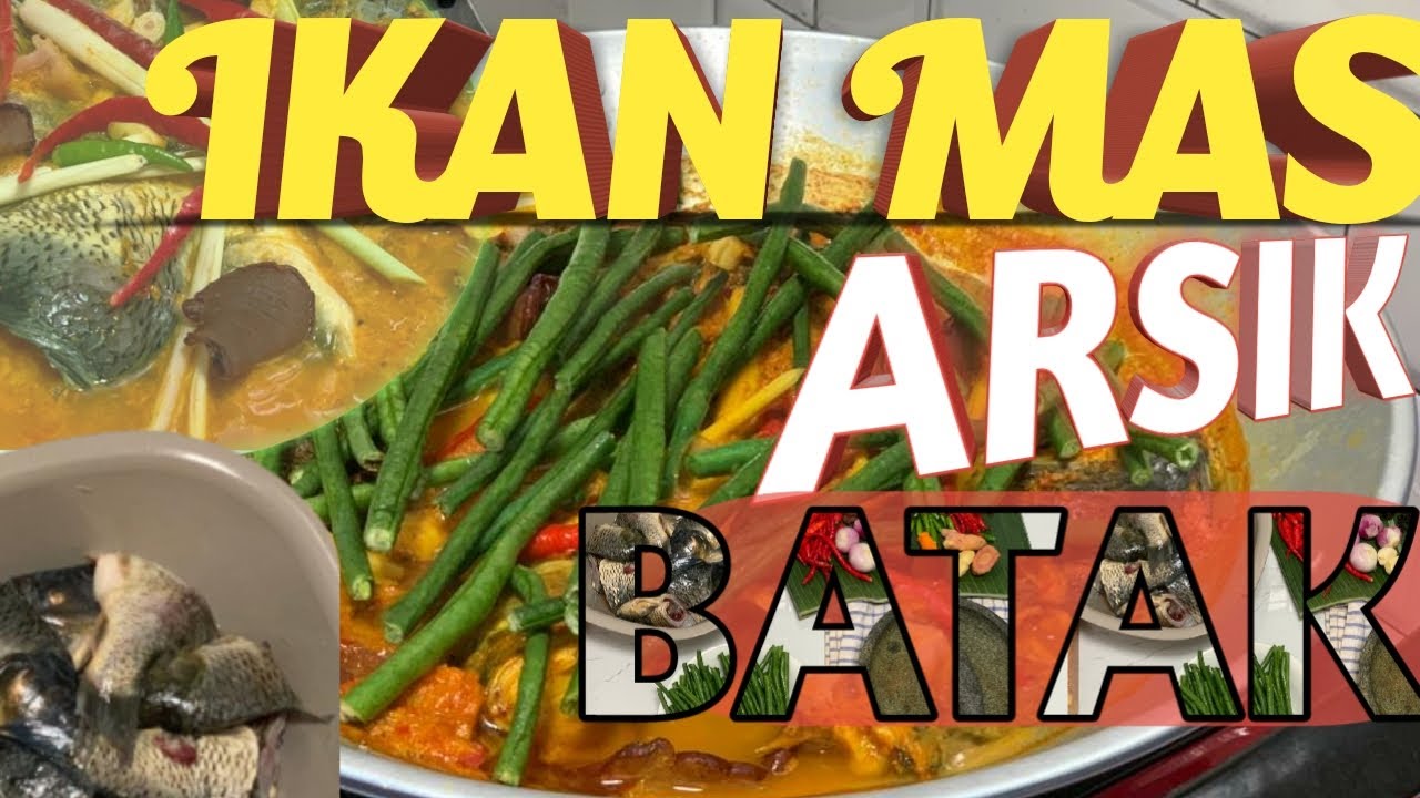 CARA MEMBUAT IKAN MAS ARSIK BATAK, MASAKAN KHAS BATAK, RESEP NYA MUDAH ...