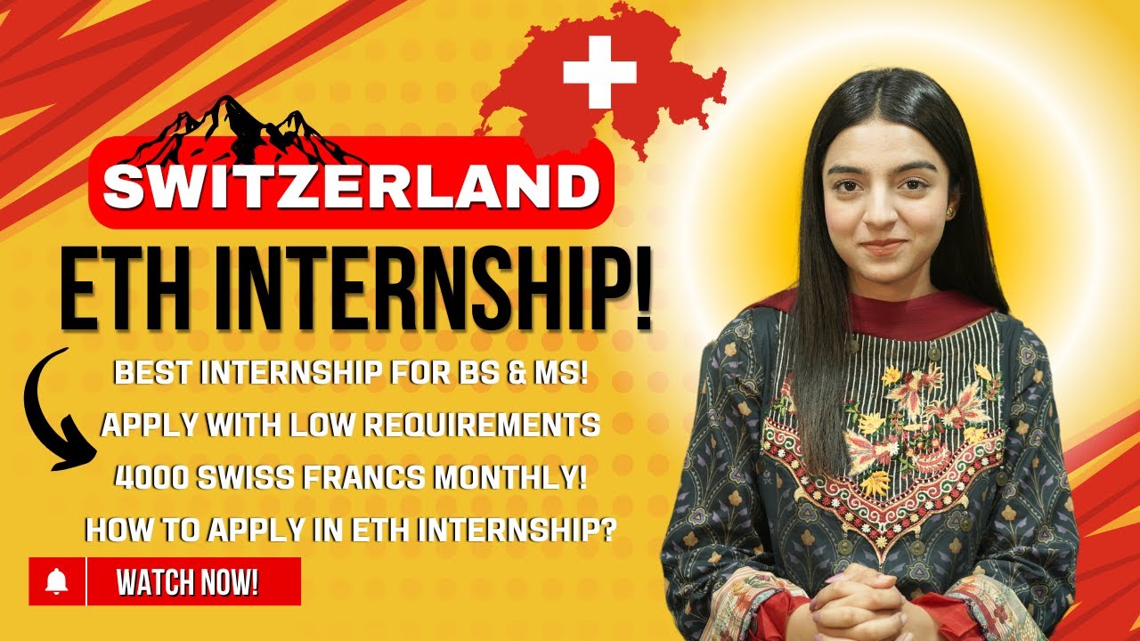 ETH Internship In Switzerland | Paid International Internships | Apply ...