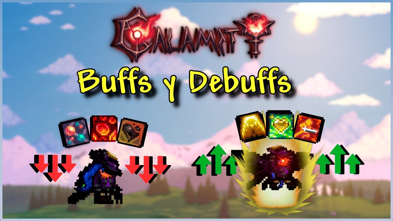 Maximiza tu Potencial! Buffs y Debuffs en Terraria Calamity - YouTube
