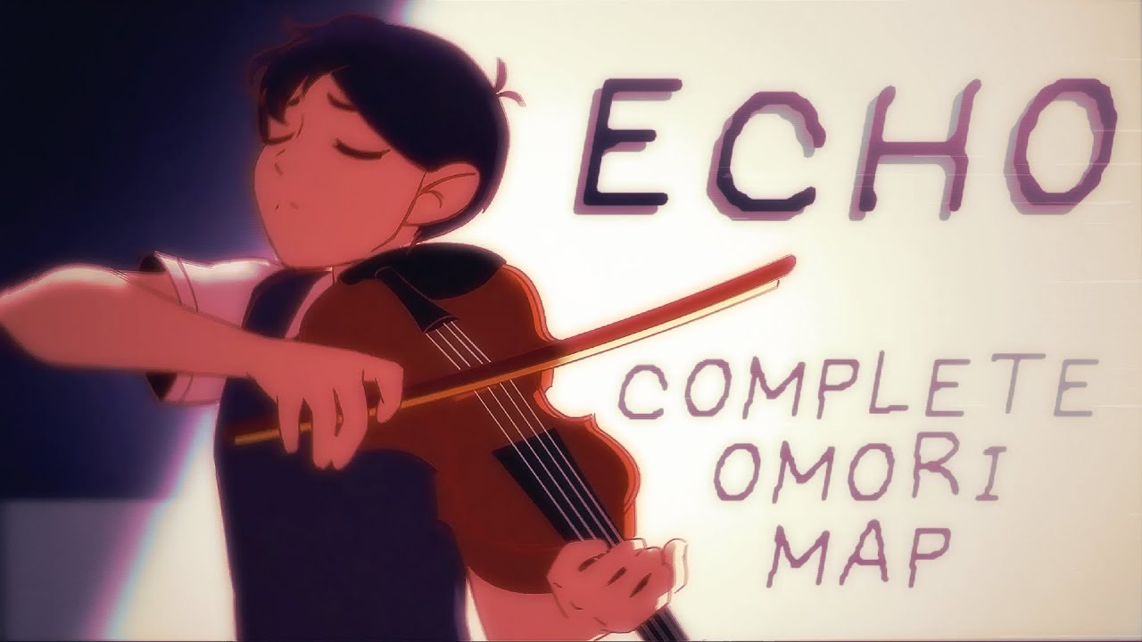 ECHO | Complete OMORI MAP - YouTube