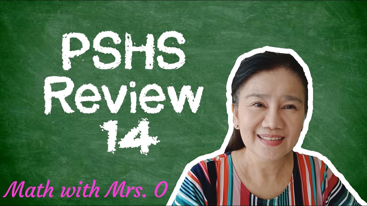PHILIPPINE SCIENCE HIGH SCHOOL REVIEW 14 - YouTube