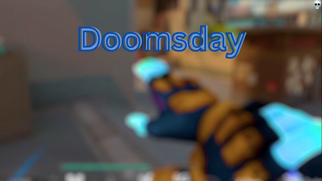Doomsday (Valorant Edit) - YouTube