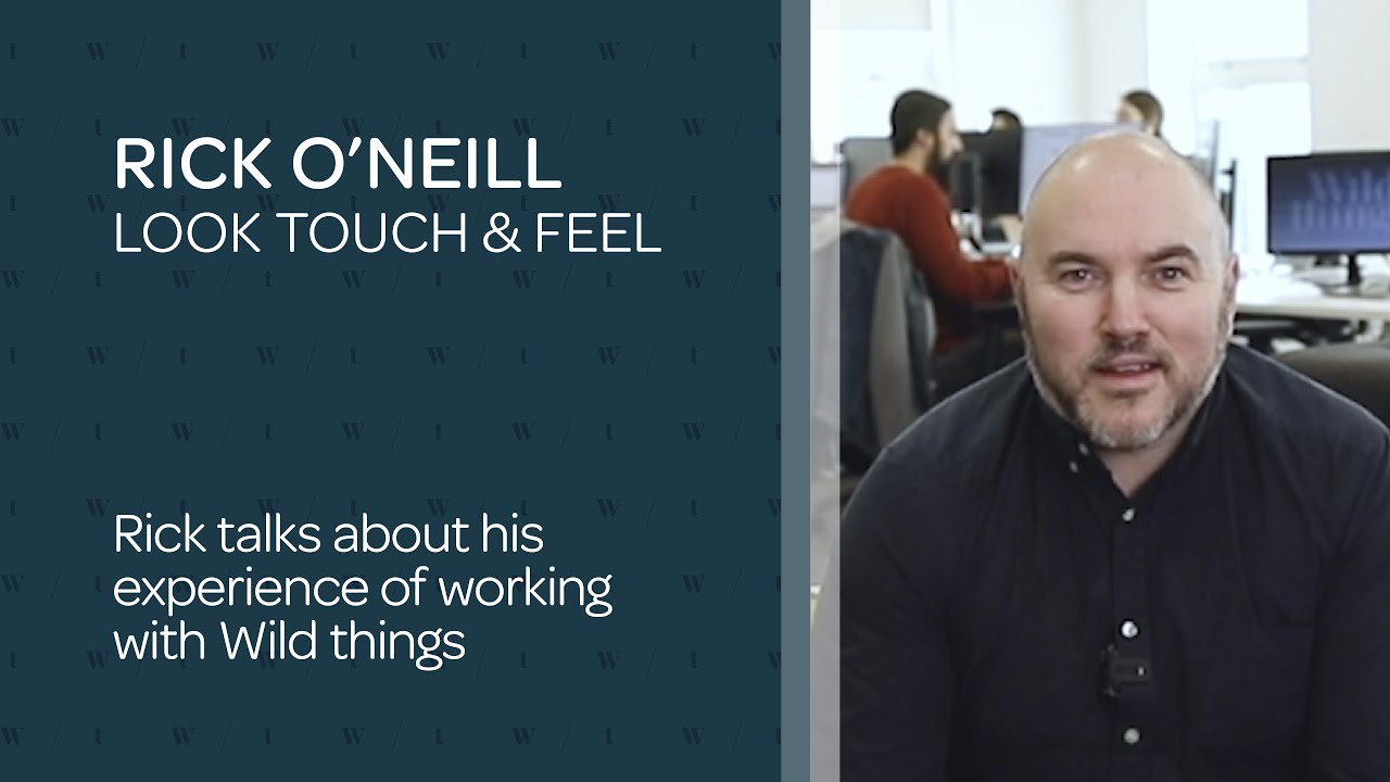 Rick O'Neill from Look Touch & Feel talks about his experience of ...