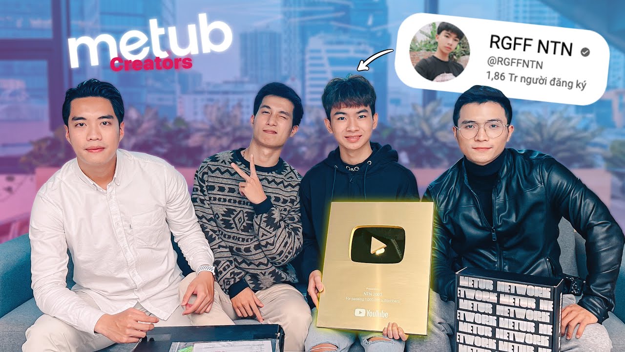 RGFF NTN - GenZ 19 tuổi sở hữu 2 nút vàng YouTube | Từ TikToker triệu ...