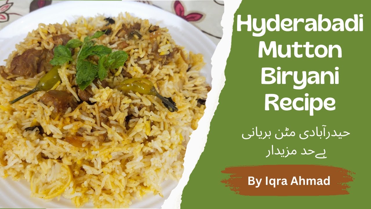 Hyderabadi Mutton Biryani Recipe | Best Mutton Biryani | Lamb Biryani ...