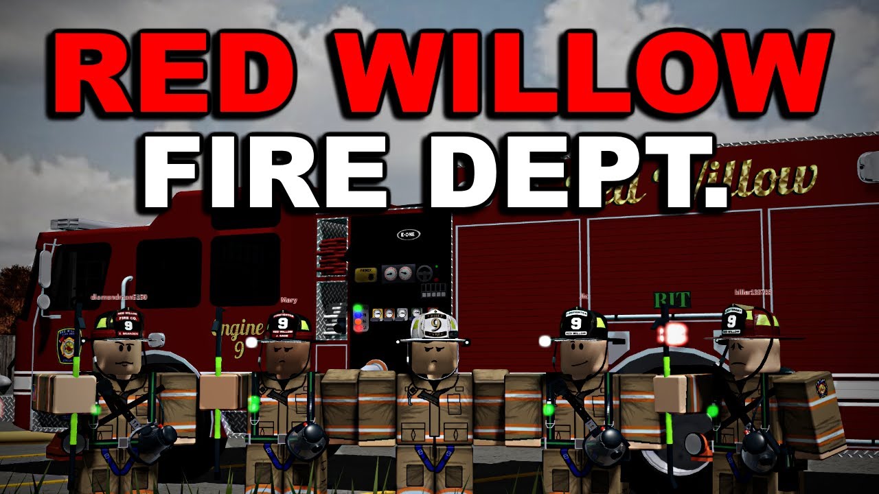 Red Willow Fire Dept.(ROBLOX)(EP:16) BIG FIRE! - YouTube