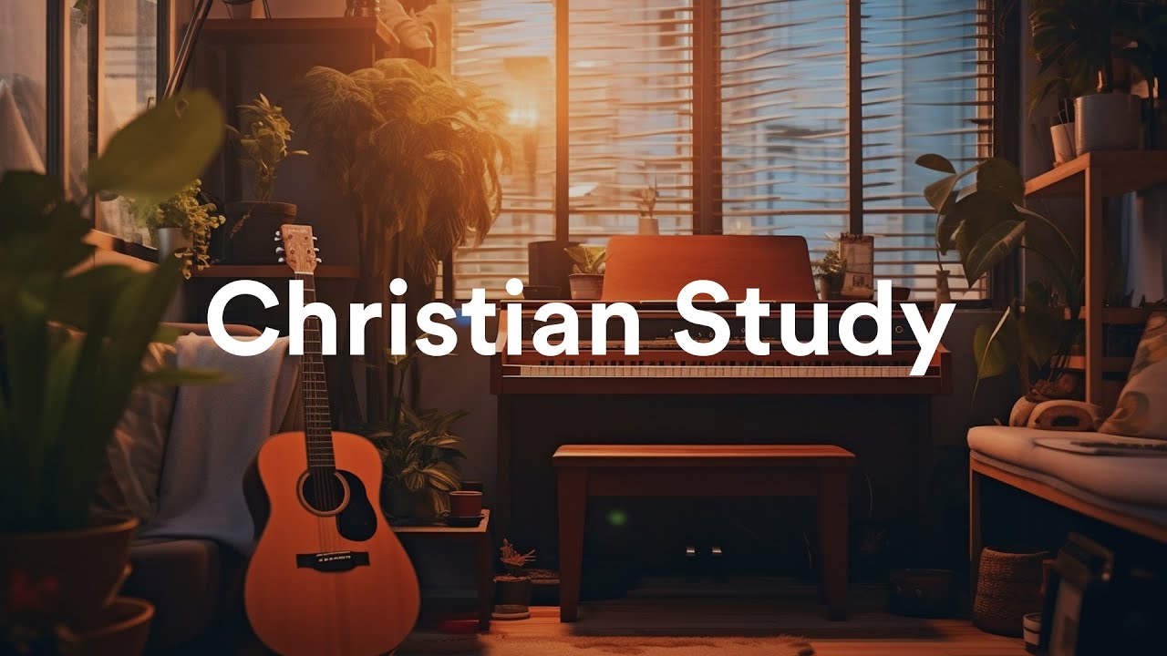 Christian Lofi Study Session [christian lofi playlist] - YouTube