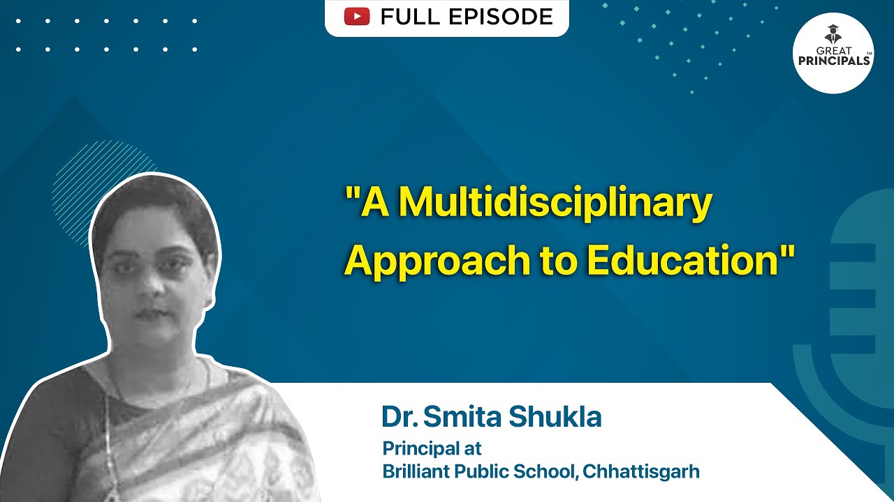 Great Principals | Talkshow | Dr. Smita Shukla | Brilliant Public ...