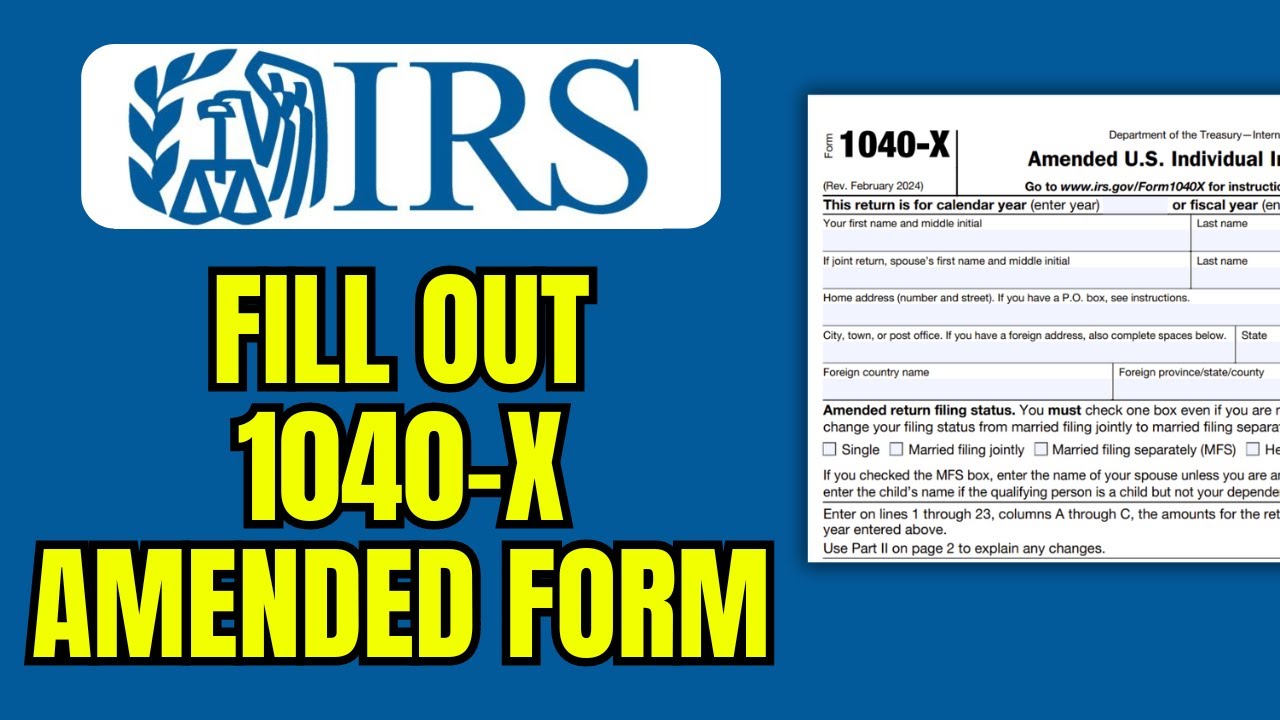 How To Fill Out Form 1040 X Amended Form 1040 X Tax Return Complete
