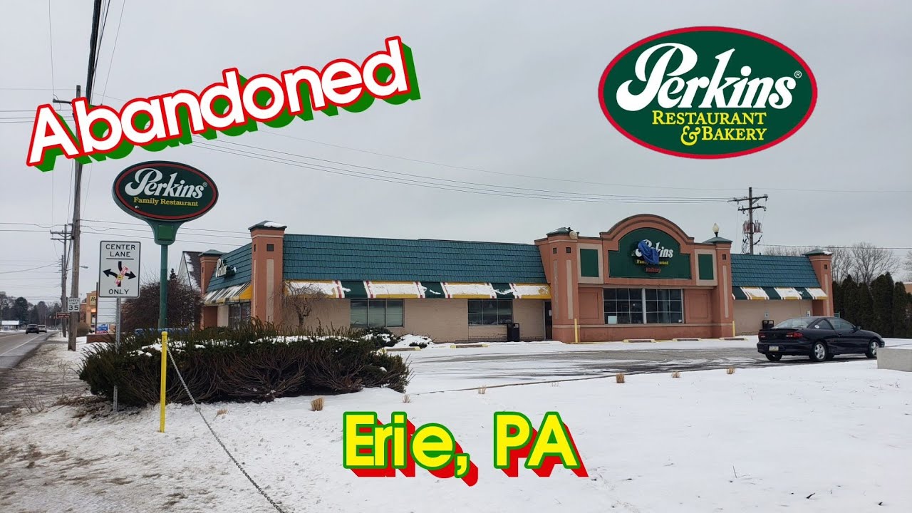 Abandoned Perkins - Erie, PA - YouTube
