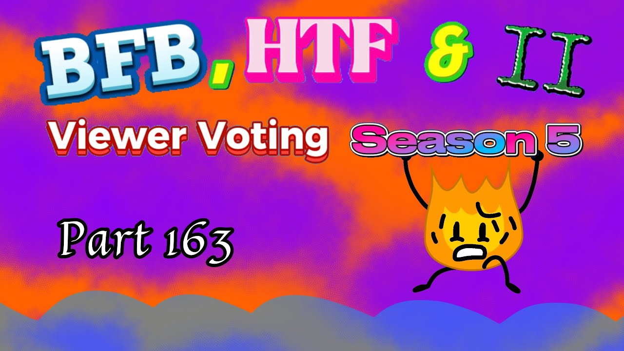BFB, HTF & II Viewer Voting Season 5 Part 163 - YouTube
