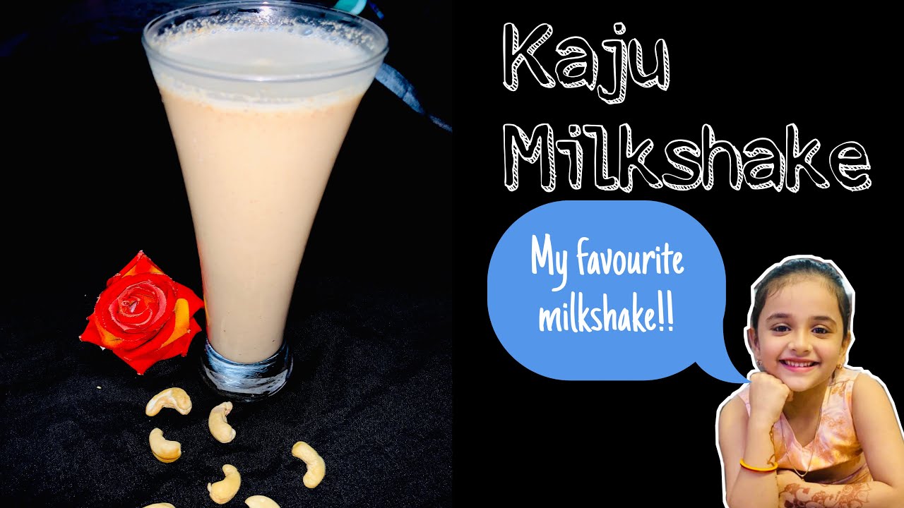 Kaju milkshake|| Easy recipe|| must try||cashew nut milkshake|| COOK ...