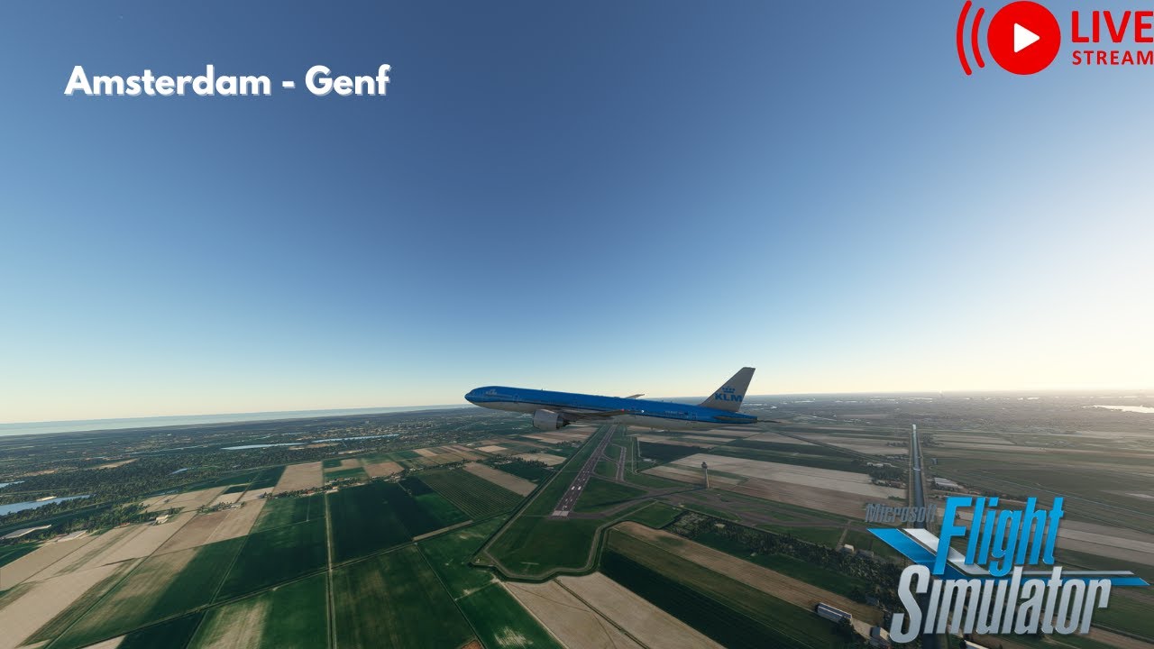 Amsterdam (EHAM) - Genf (LSGG) | PMDG Boeing 777-300ER | KLM | MSFS ...