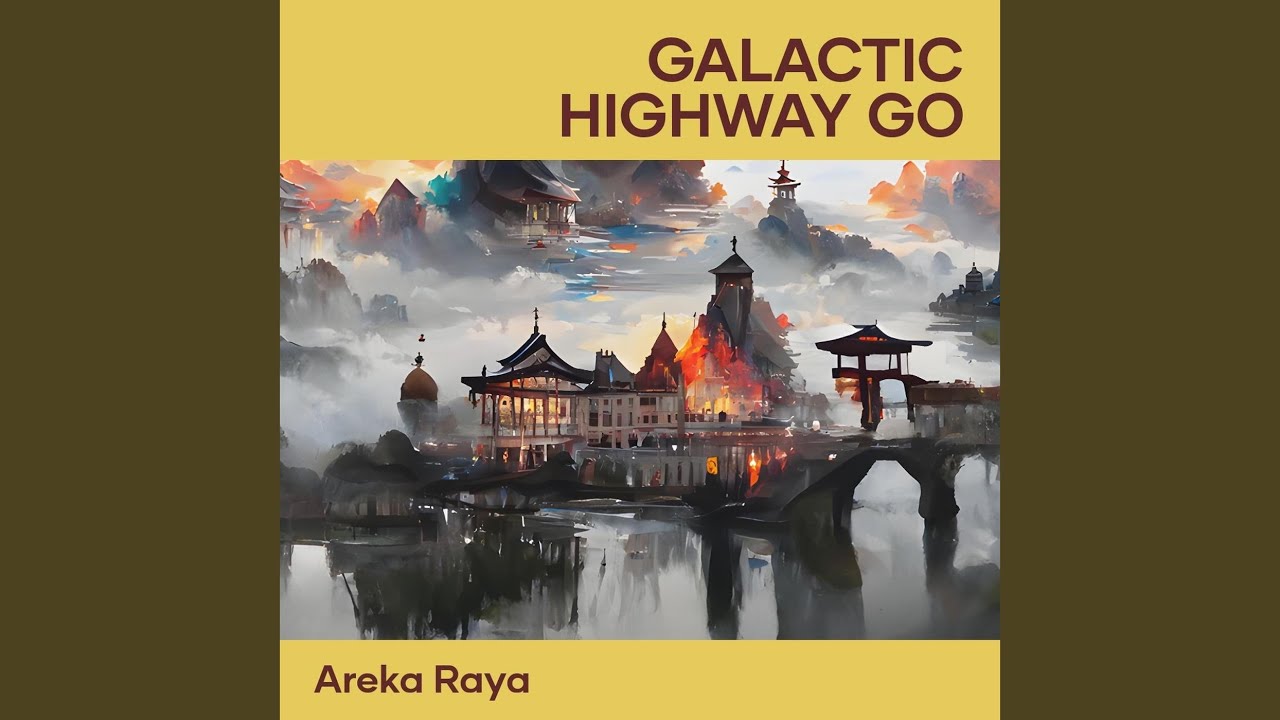 Galactic Highway GO - YouTube